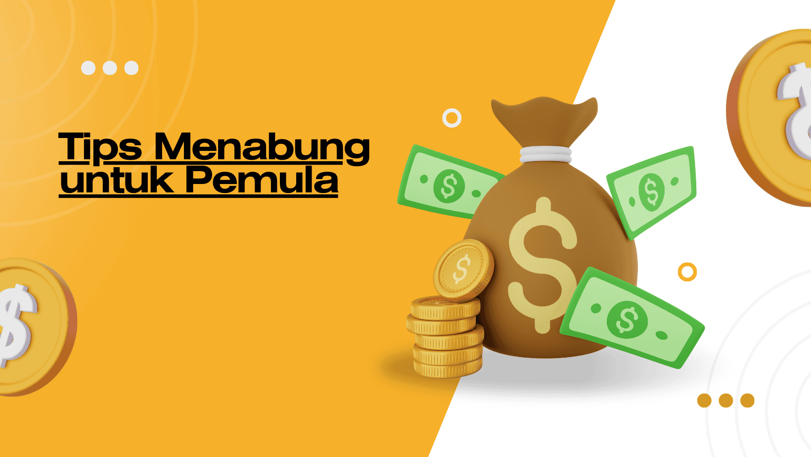 Tips Menabung untuk Pemula Panduan Lengkap!